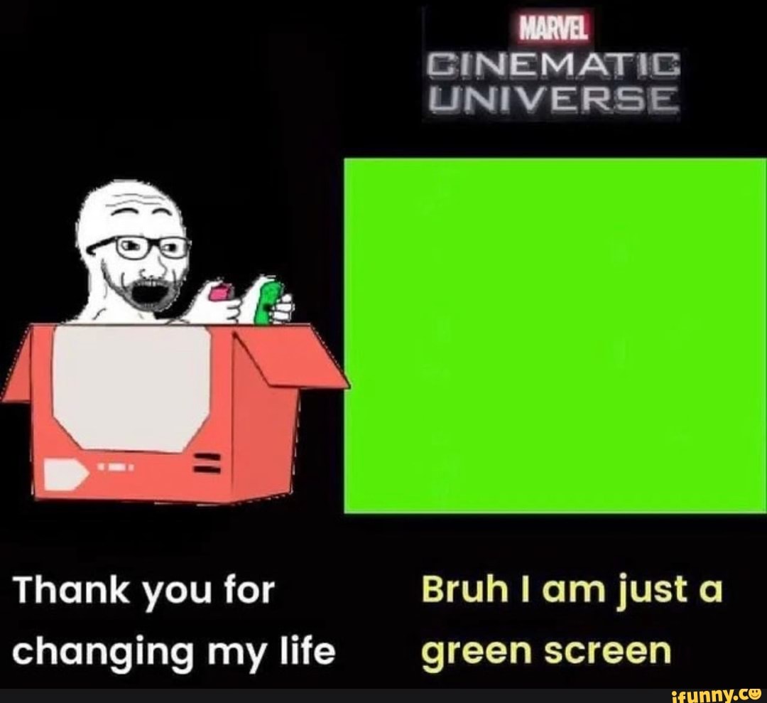 MARVEL CINEMATIC UNIVERSE Thank you for Bruh am just a changing my life ...