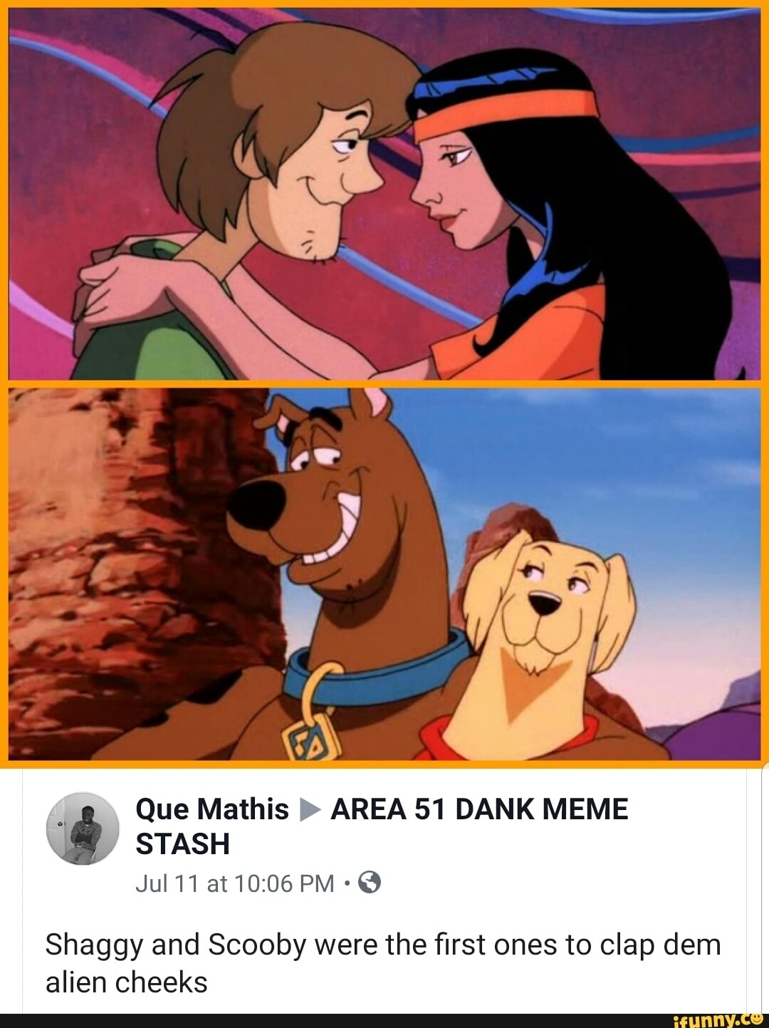 Que Mathis AREA 51 DANK MEME Shaggy and Scooby were the first ones to ...