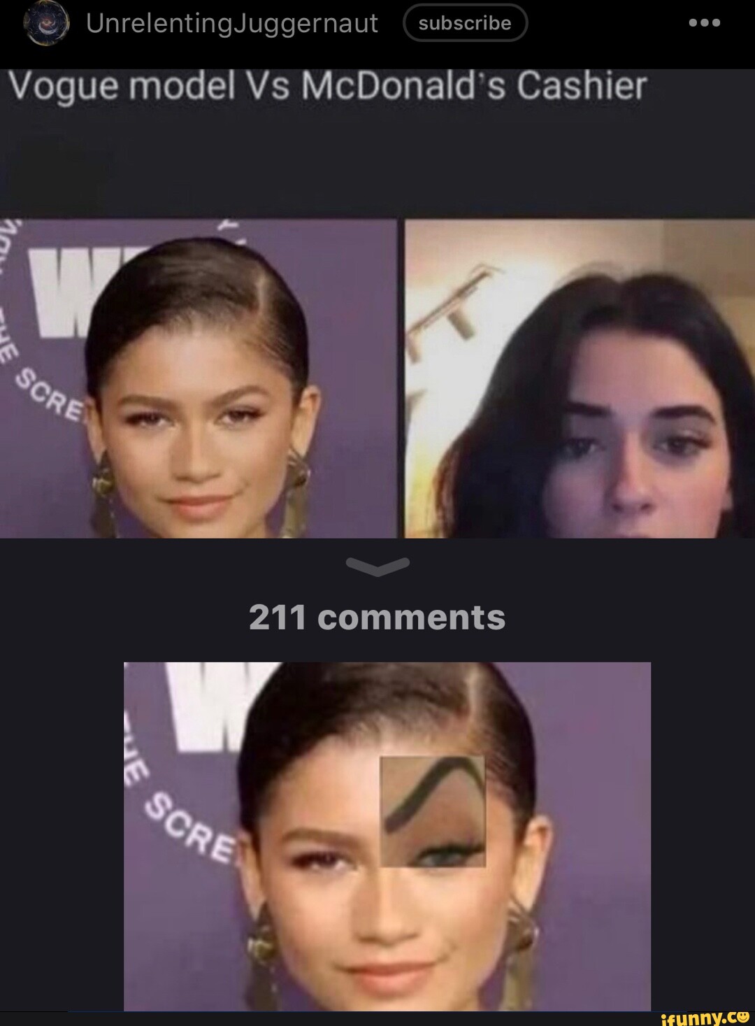 ) UnrelentingJuggernaut (subscribe Vogue model Vs McDonald's Cashier ...