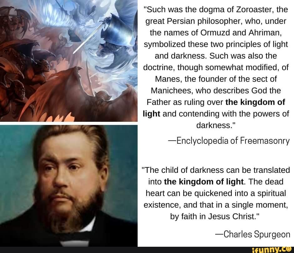 "Such was the dogma of Zoroaster, the great Persian philosopher, who ...