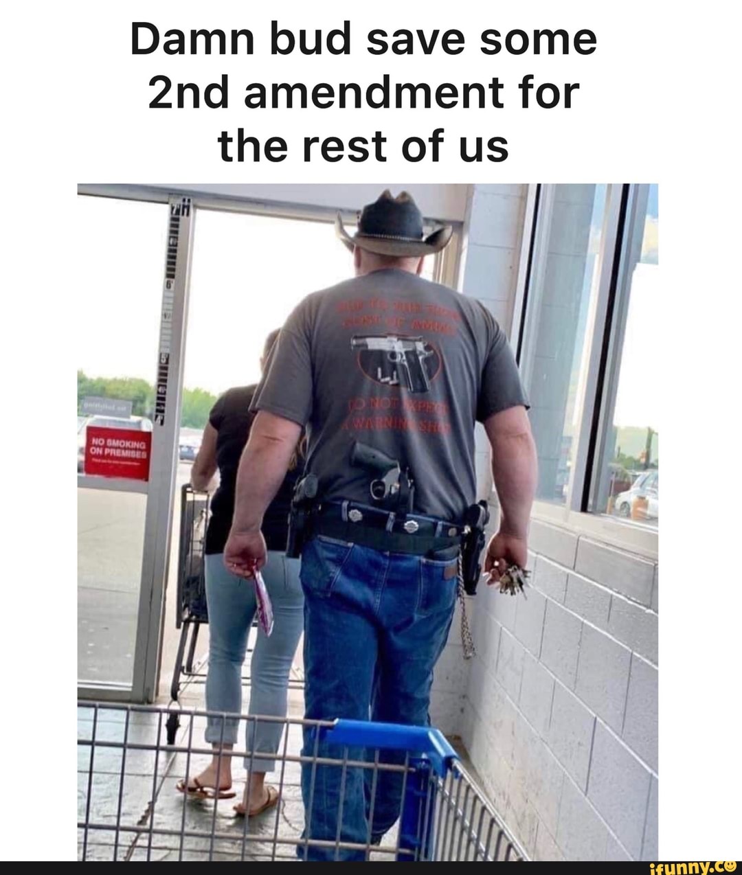 Damn bud save some 2nd amendment for the rest of us - iFunny