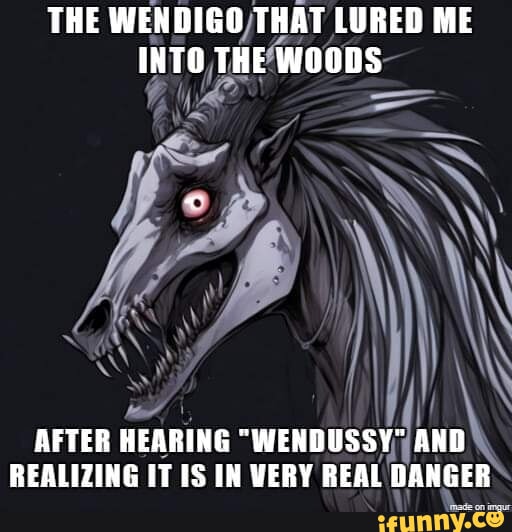 Wendigo memes. Best Collection of funny Wendigo pictures on iFunny