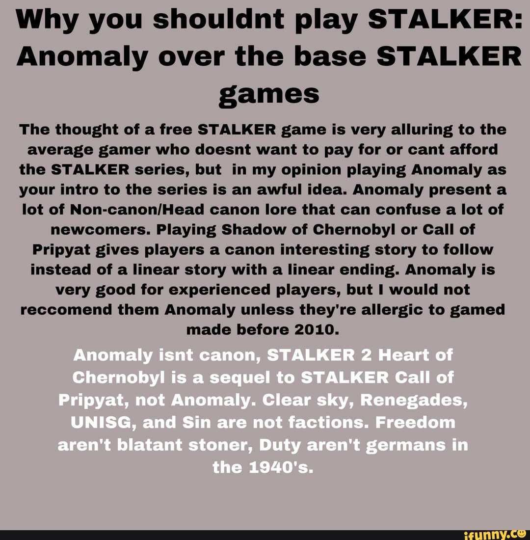 Why you shouldnt play STALKER: Anomaly over the base STALKER games The ...