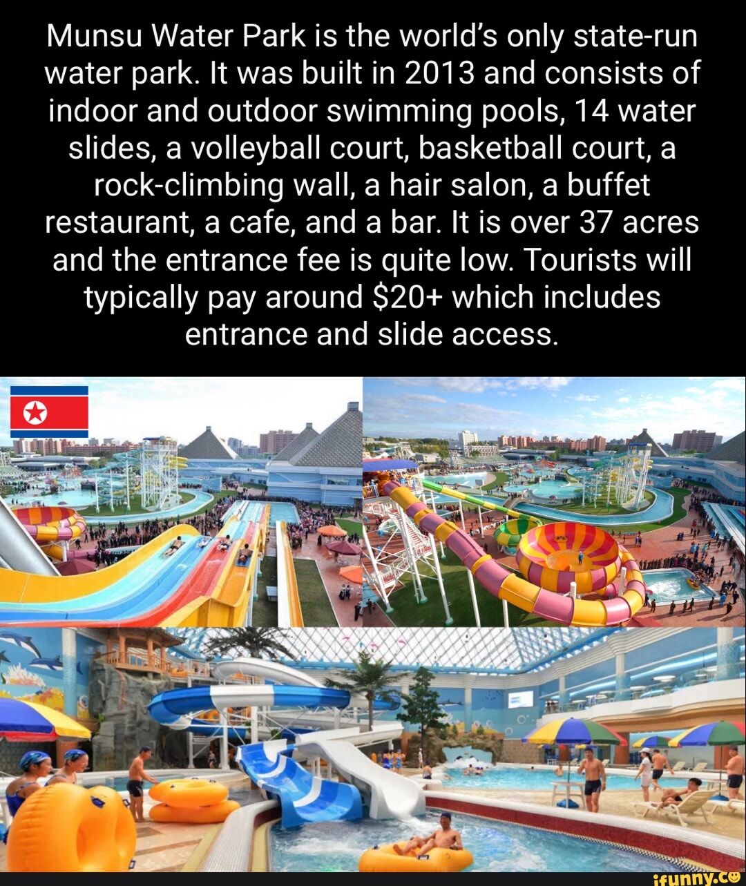 Munsu Water Park is the world's only state-run water park. It was built ...