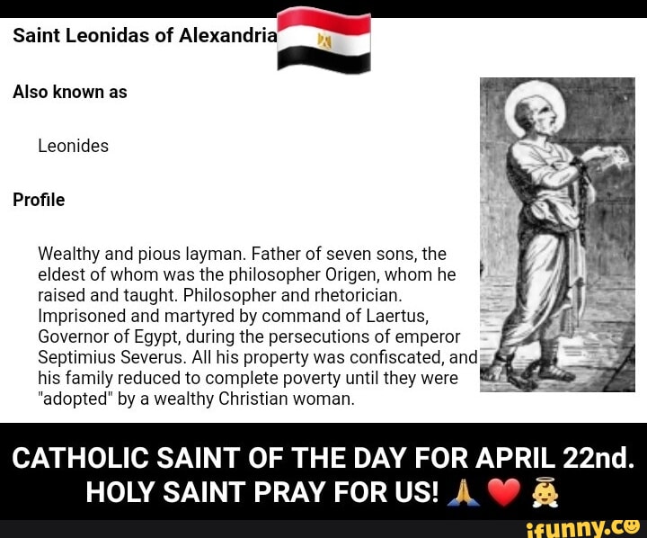 Saint Leonidas of Alexandria Also known as Leonides Profile Wealthy and ...