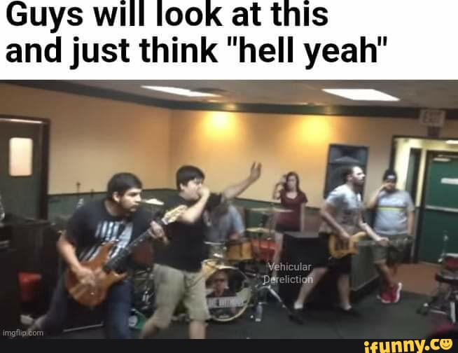 Guys will look at this and just think "hell yeah" - iFunny