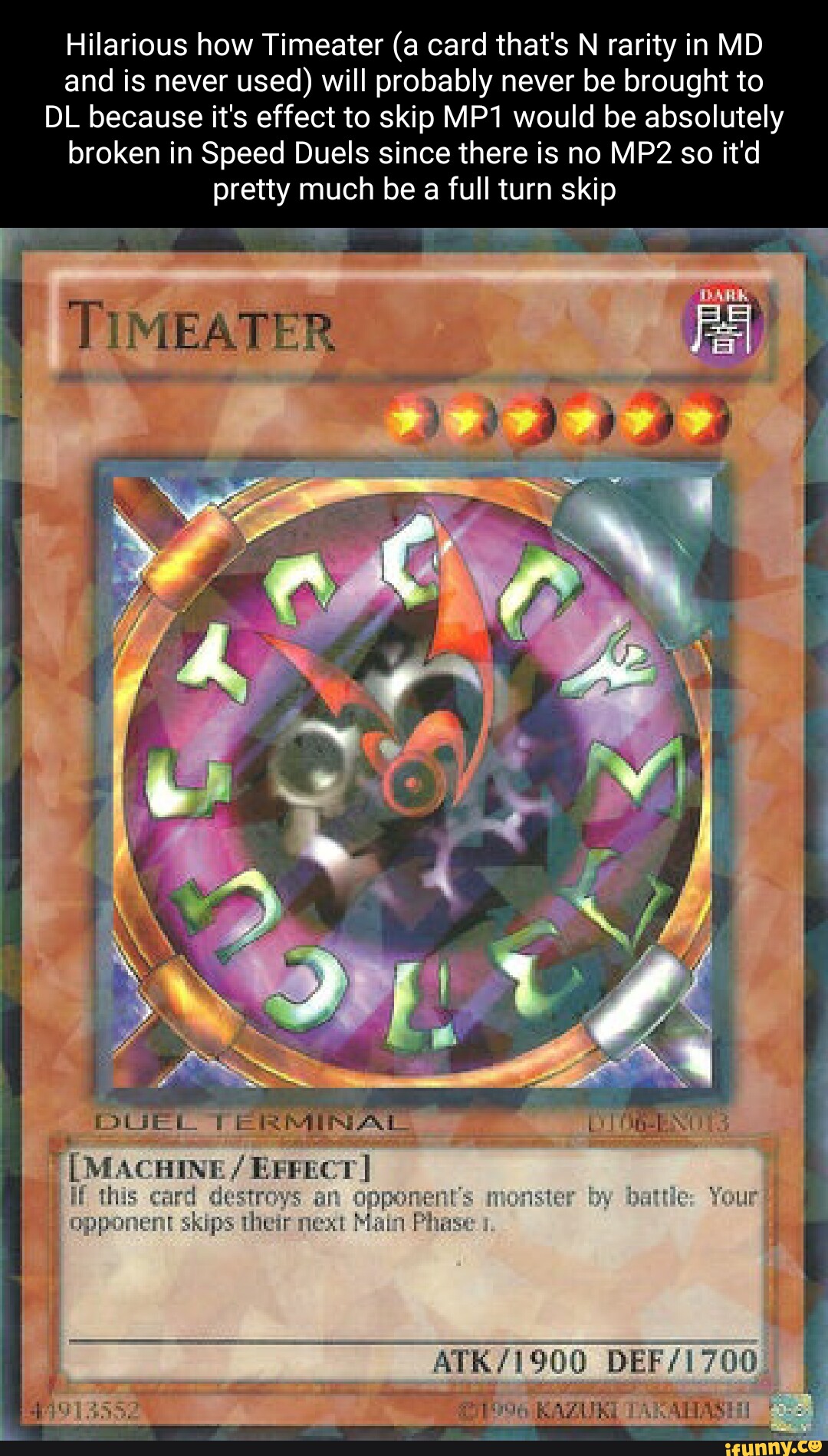 Hilarious how Timeater (a card that's N rarity in MD and is never used ...