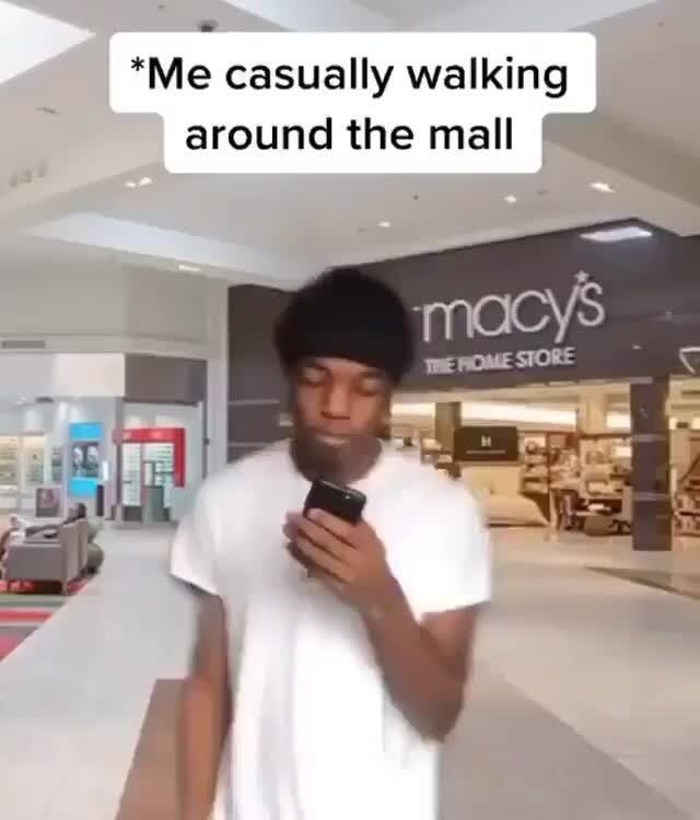 Mall Walker Memes