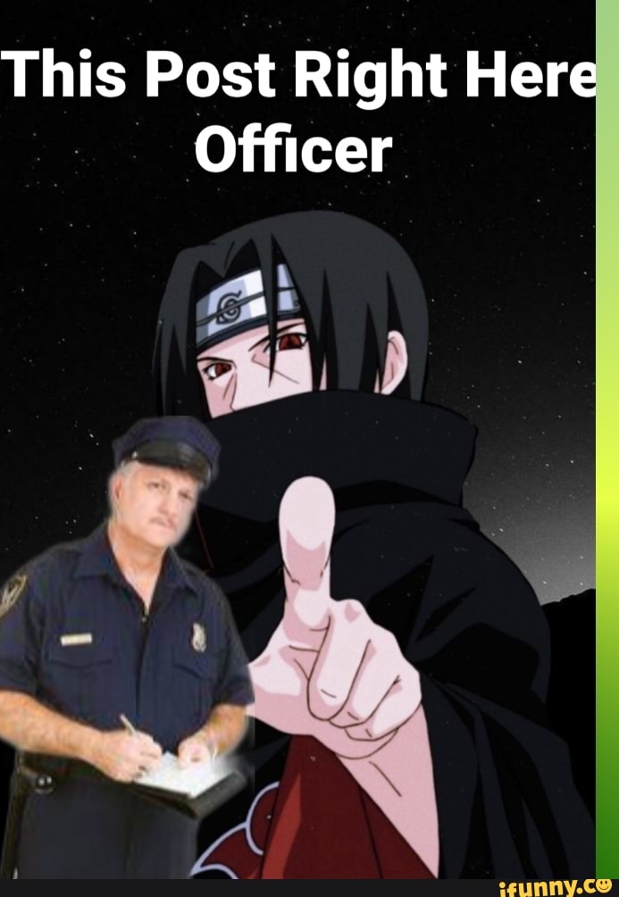 This Post Right Her Officer - iFunny