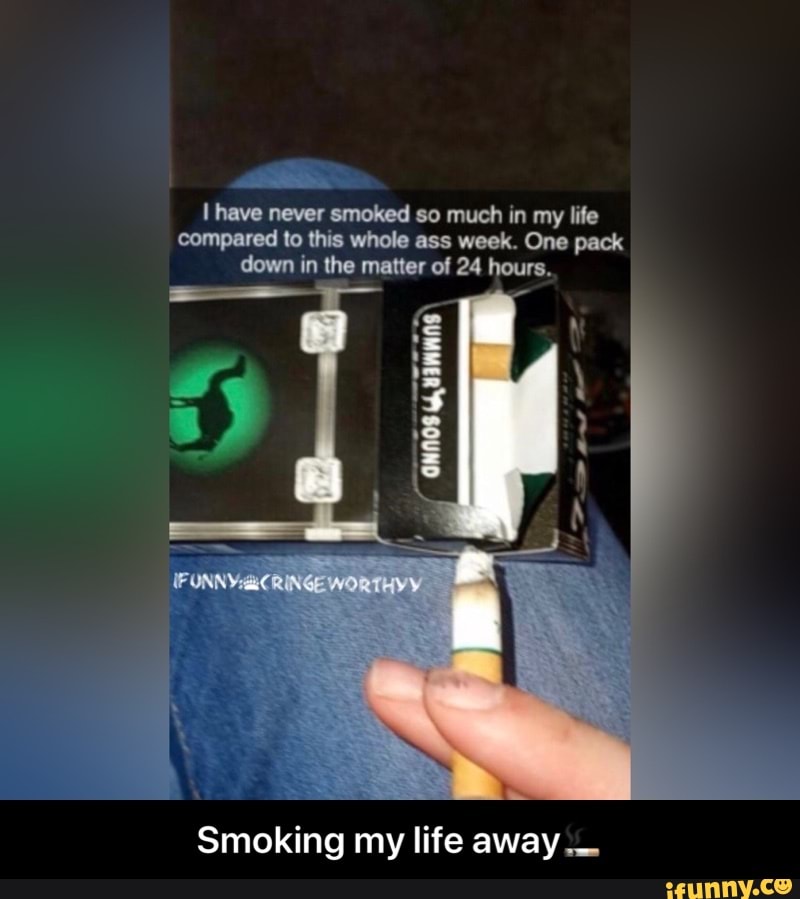 Dontsmoke memes. Best Collection of funny Dontsmoke pictures on iFunny