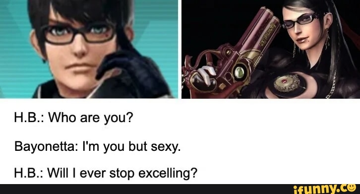 Bayonetta memes. Best Collection of funny Bayonetta pictures on iFunny