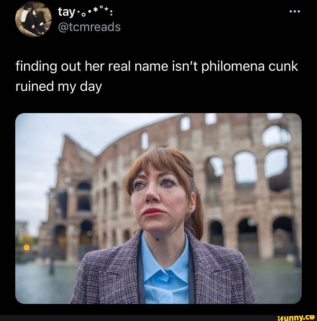 Philomena memes. Best Collection of funny Philomena pictures on iFunny