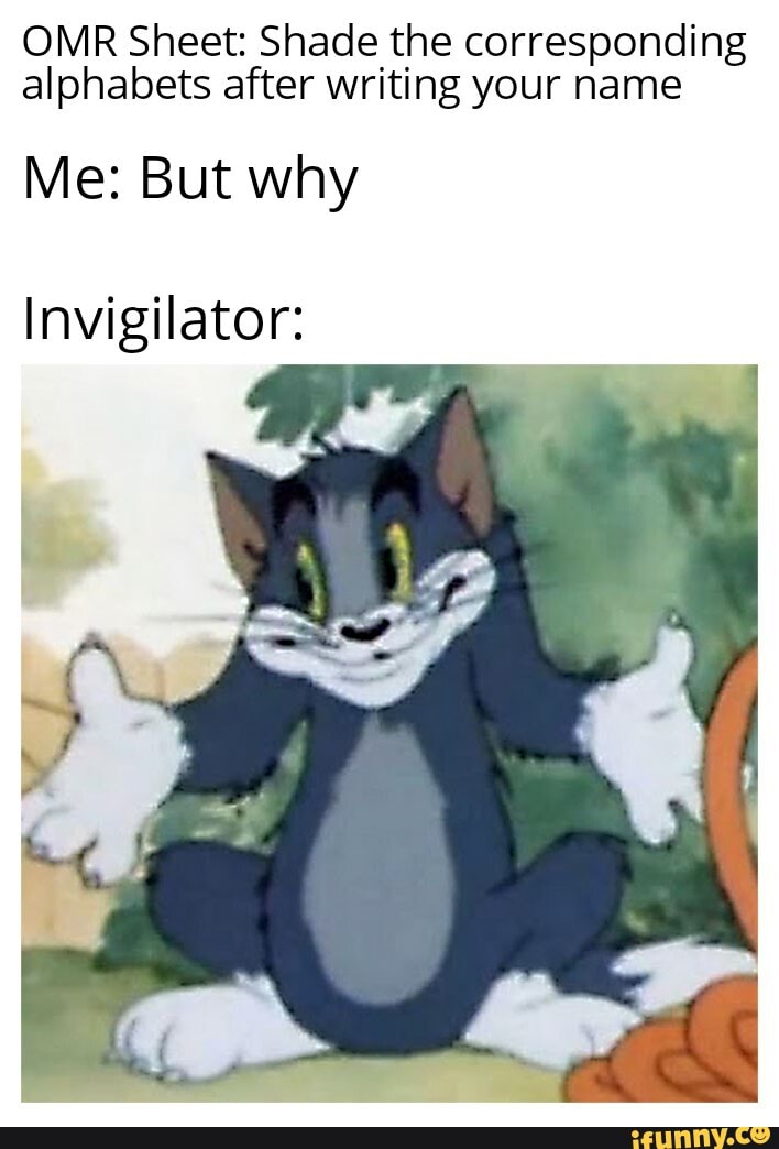 OMR Sheet: Shade the corresponding alphabets after writing your name Me ...