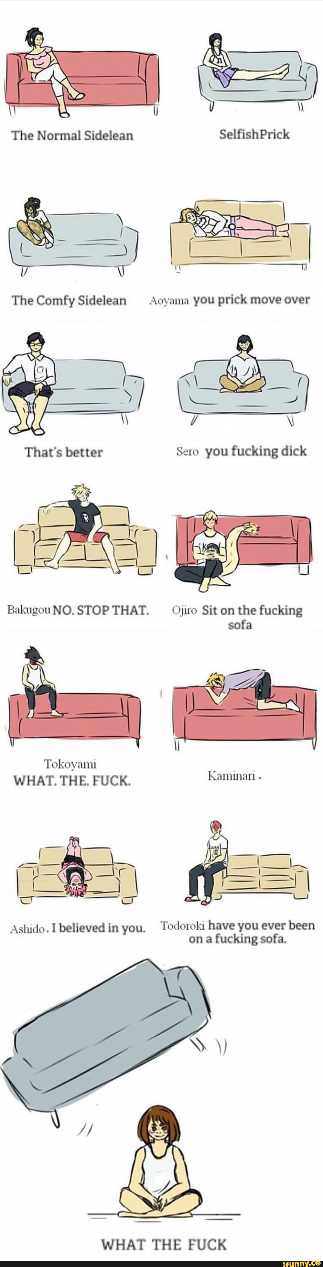 The Comfy Sidelean Aoyama you prick move over That's better Sero you ...