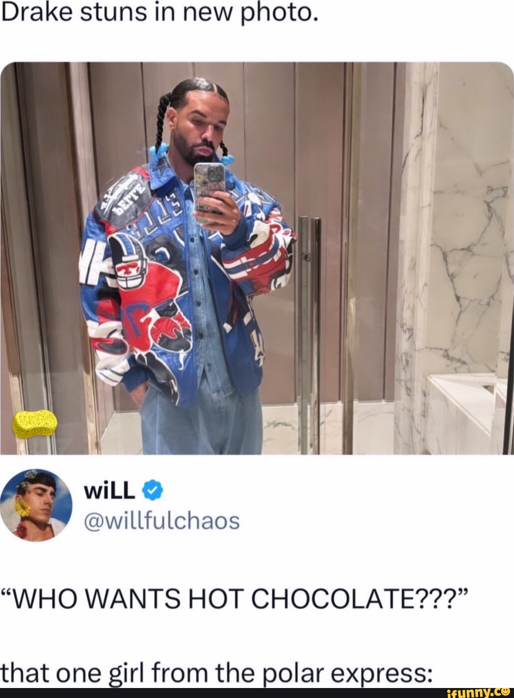 Drake stuns in new photo. I I @willfulchaos "WHO WANTS HOT CHOCOLATE ...