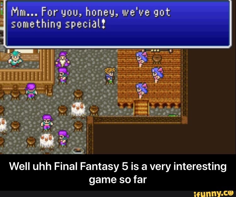 Ff5 memes. Best Collection of funny Ff5 pictures on iFunny