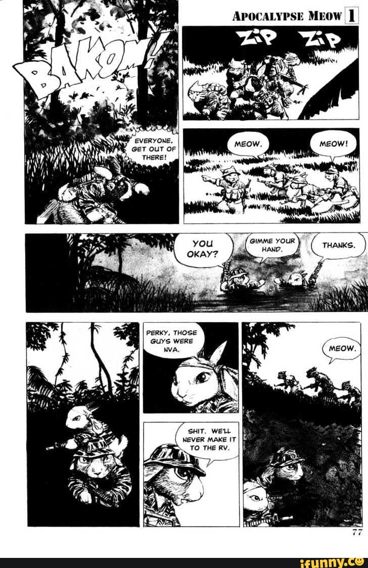 APOCALYPSE MEOW Get out oF THERE! SHIT, WELL NEVER MAKE - iFunny