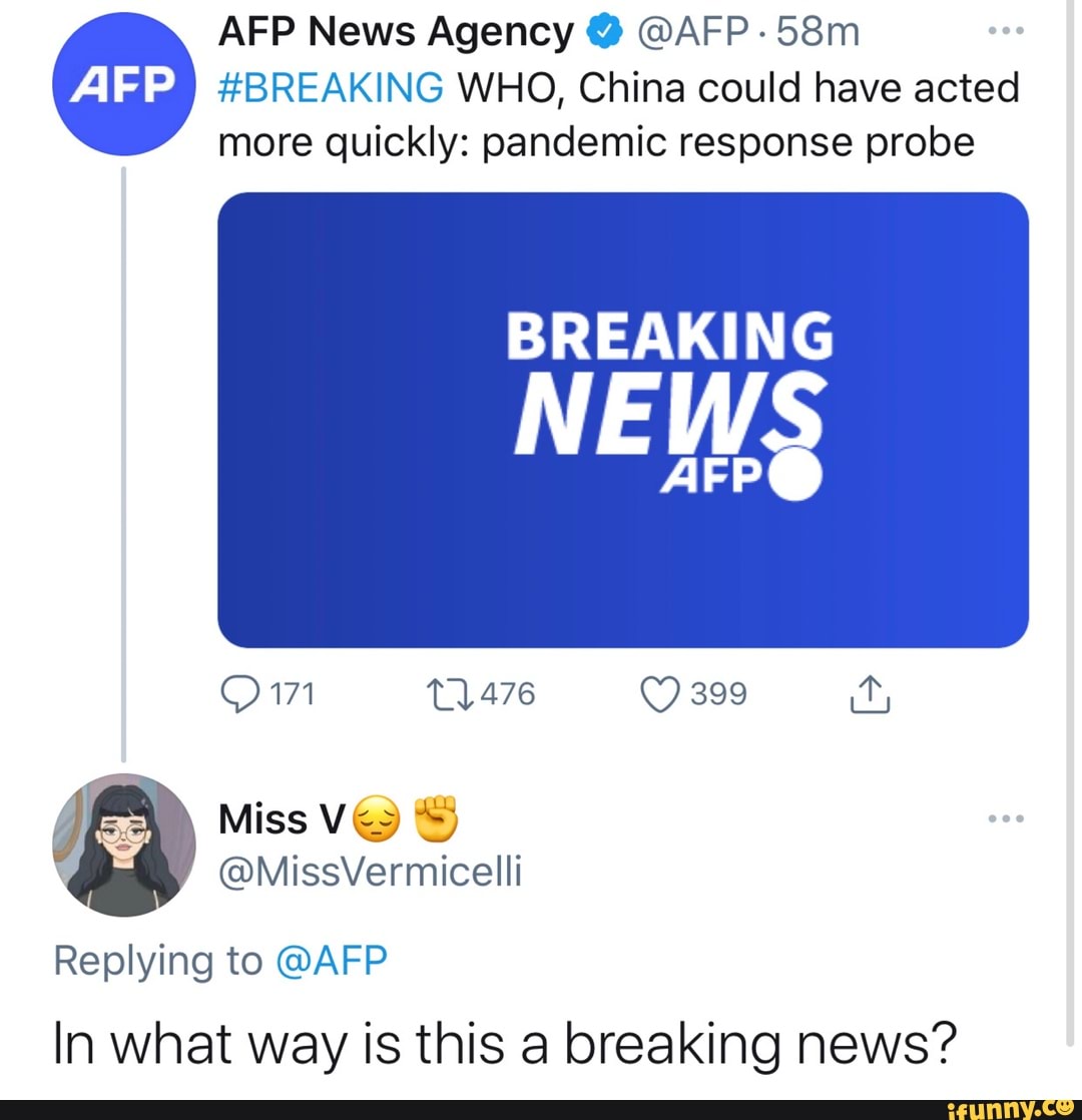 AFP News Agency @ @AFP #BREAKING WHO, China could have acted more ...