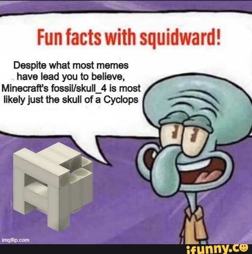 Fun facts with squidward! Despite what most memes have lead you to ...