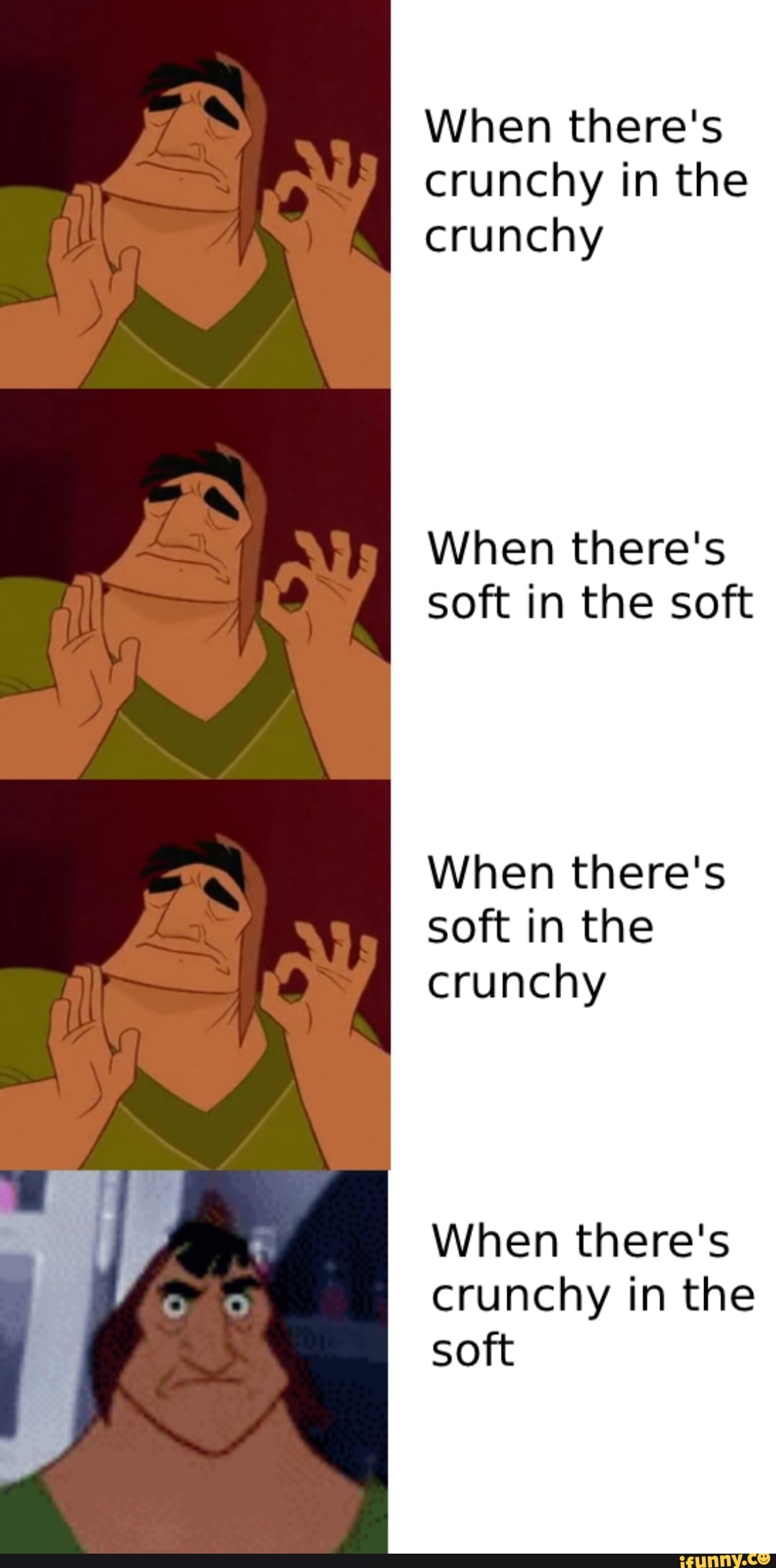 When there's crunchy in the crunchy When there's soft in the soft When ...