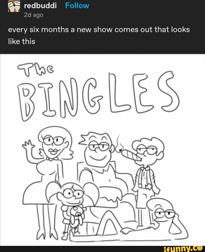 Redbuddi Follow ago every six months new show comes out that looks like ...