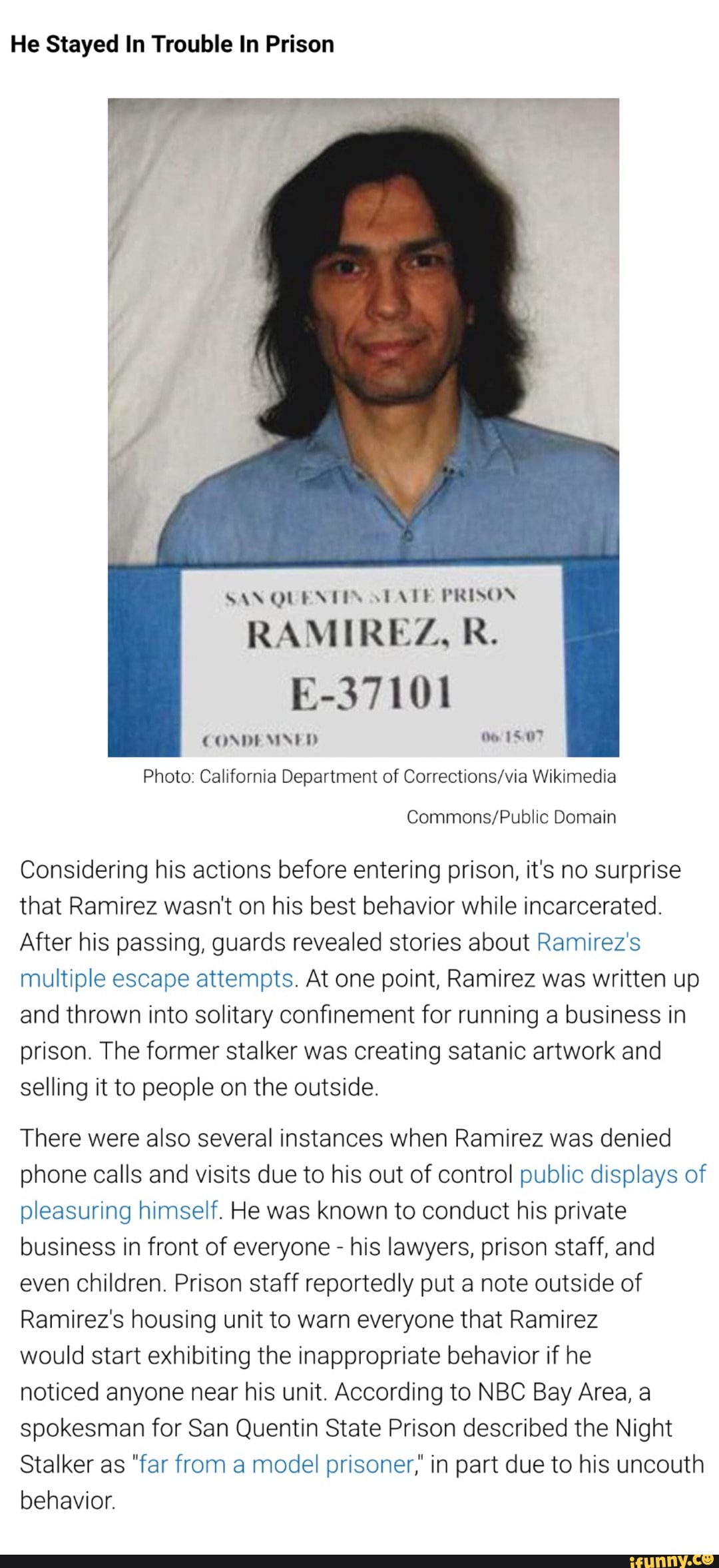 He Stayed In Trouble In Prison SAN QUENTIN STATE PRISON RAMIREZ, R ...