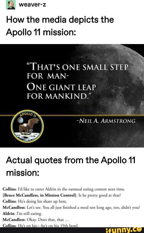 Weaver-z How the media depicts the Apollo 11 mission: "THAT'S ONE SMALL ...