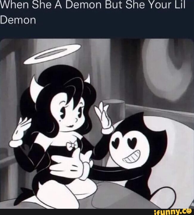 When she A Demon But one Your Lil Demon - iFunny