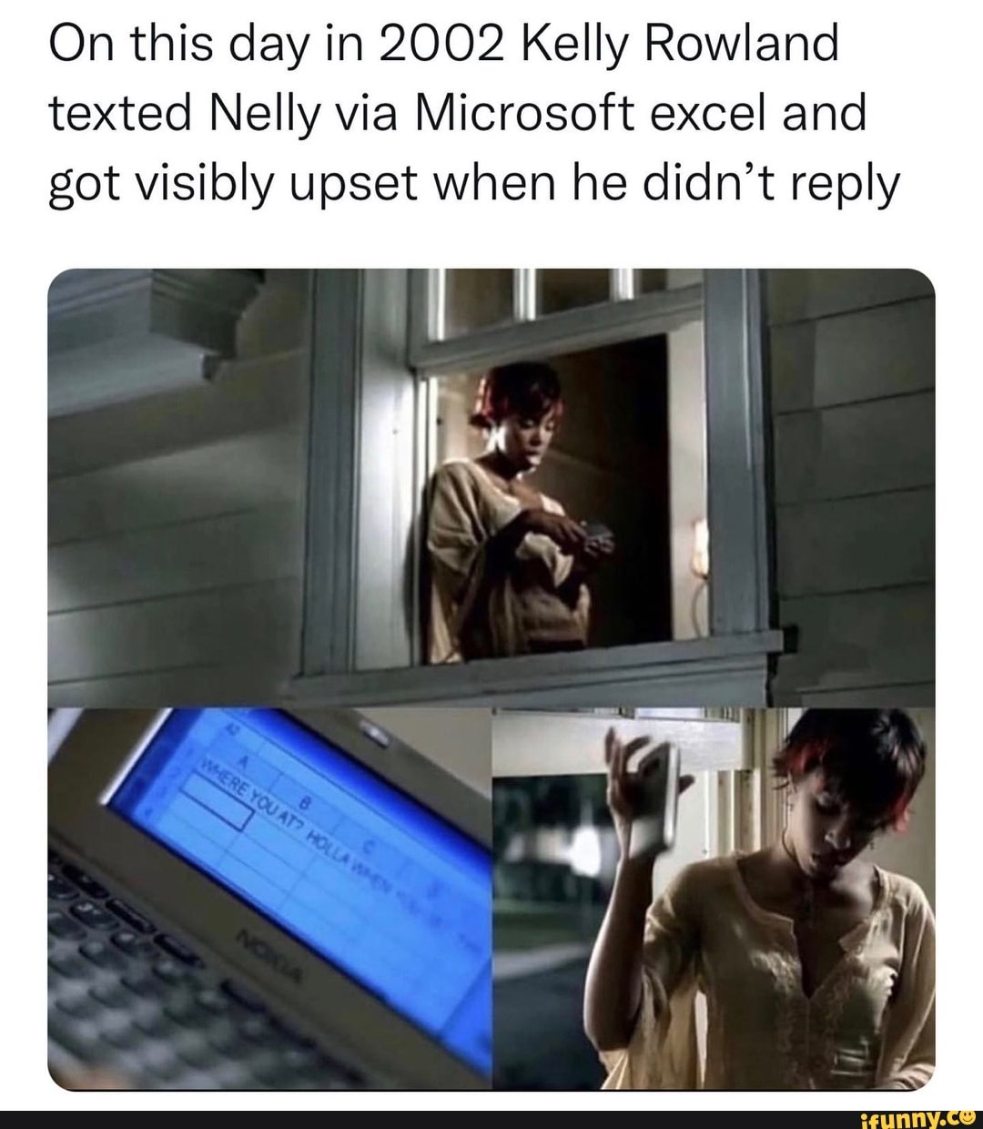 On this day in 2002 Kelly Rowland texted Nelly via Microsoft excel and ...