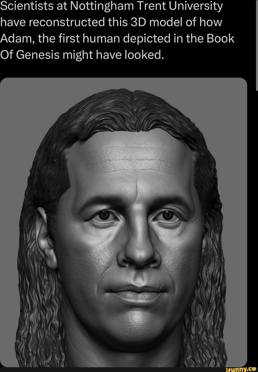 Scientists at Nottingham Trent University have reconstructed this model ...