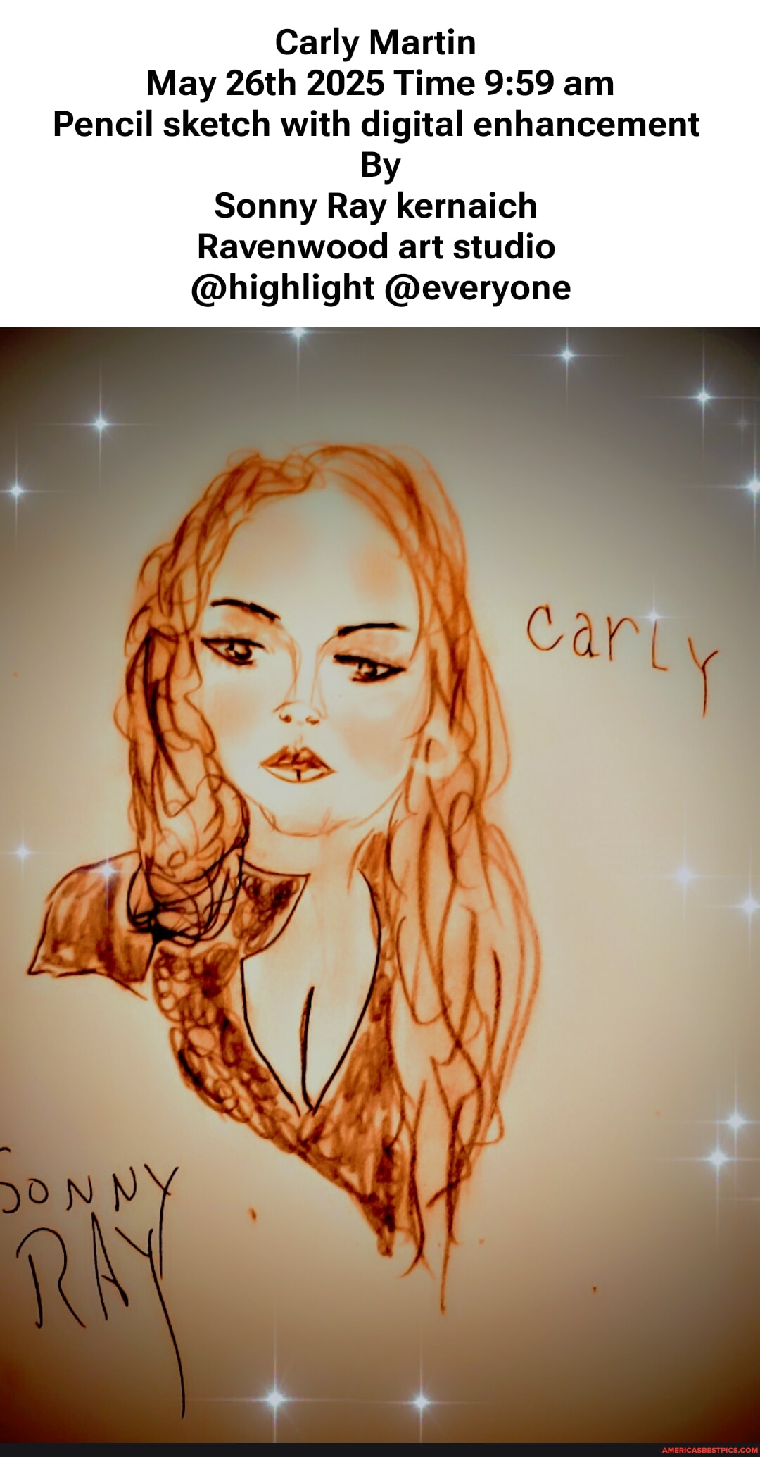Carly Martin May 26th 2025 Time am Pencil sketch with digital enhancement By Sonny Ray kernaich ...