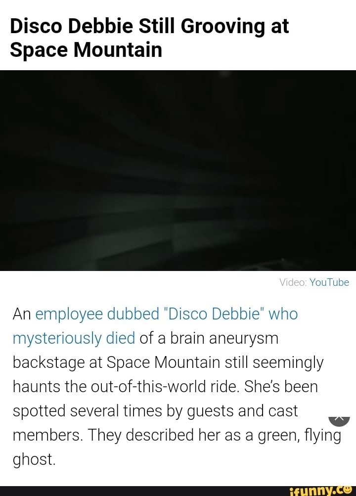 Disco Debbie Still Grooving at Space Mountain mysteriously died ofa ...