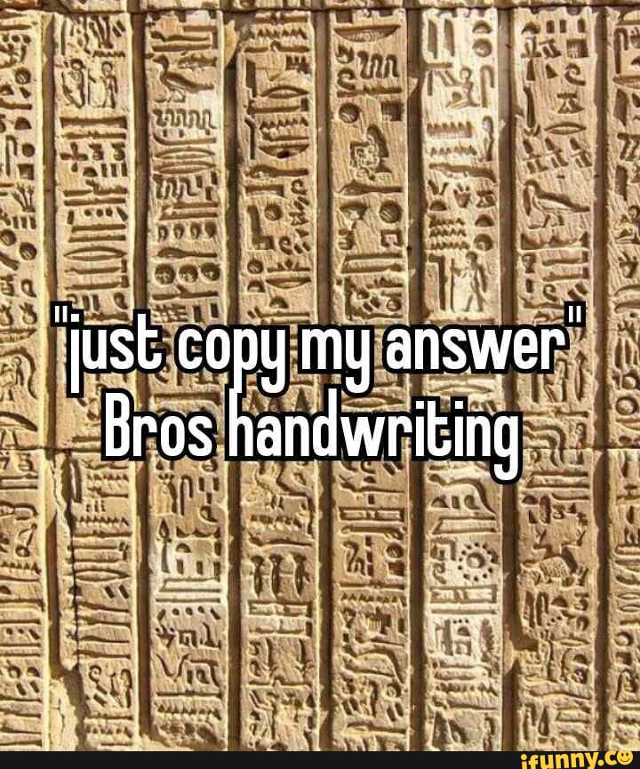 Handwriting memes. Best Collection of funny Handwriting pictures on iFunny