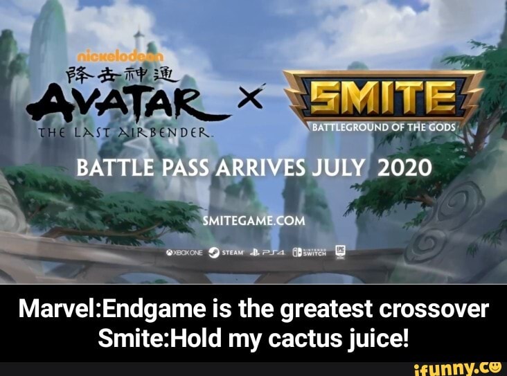AVATAR x MITE? x 2020 eh Marvel:Endgame is the greatest crossover Smite ...