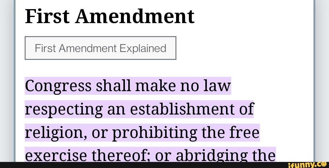 First Amendment First Amendment Explained Congress shall make no law ...
