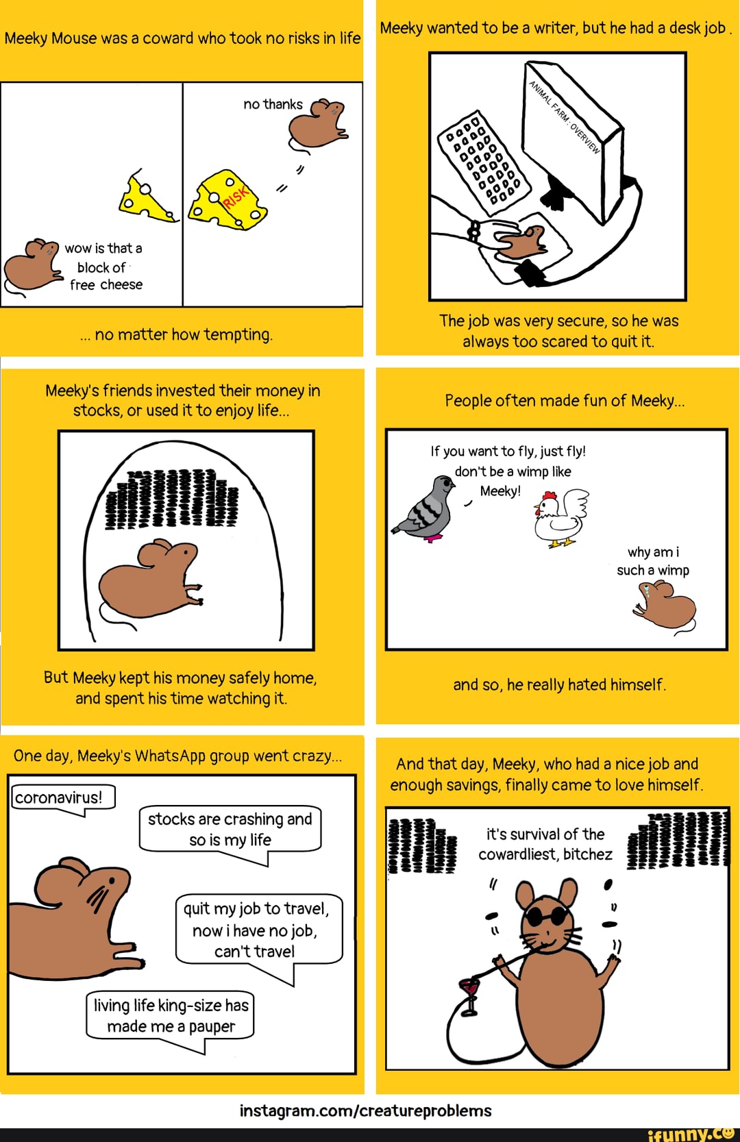 Meeky Mouse was a coward who took no risks in life wow is that a block ...