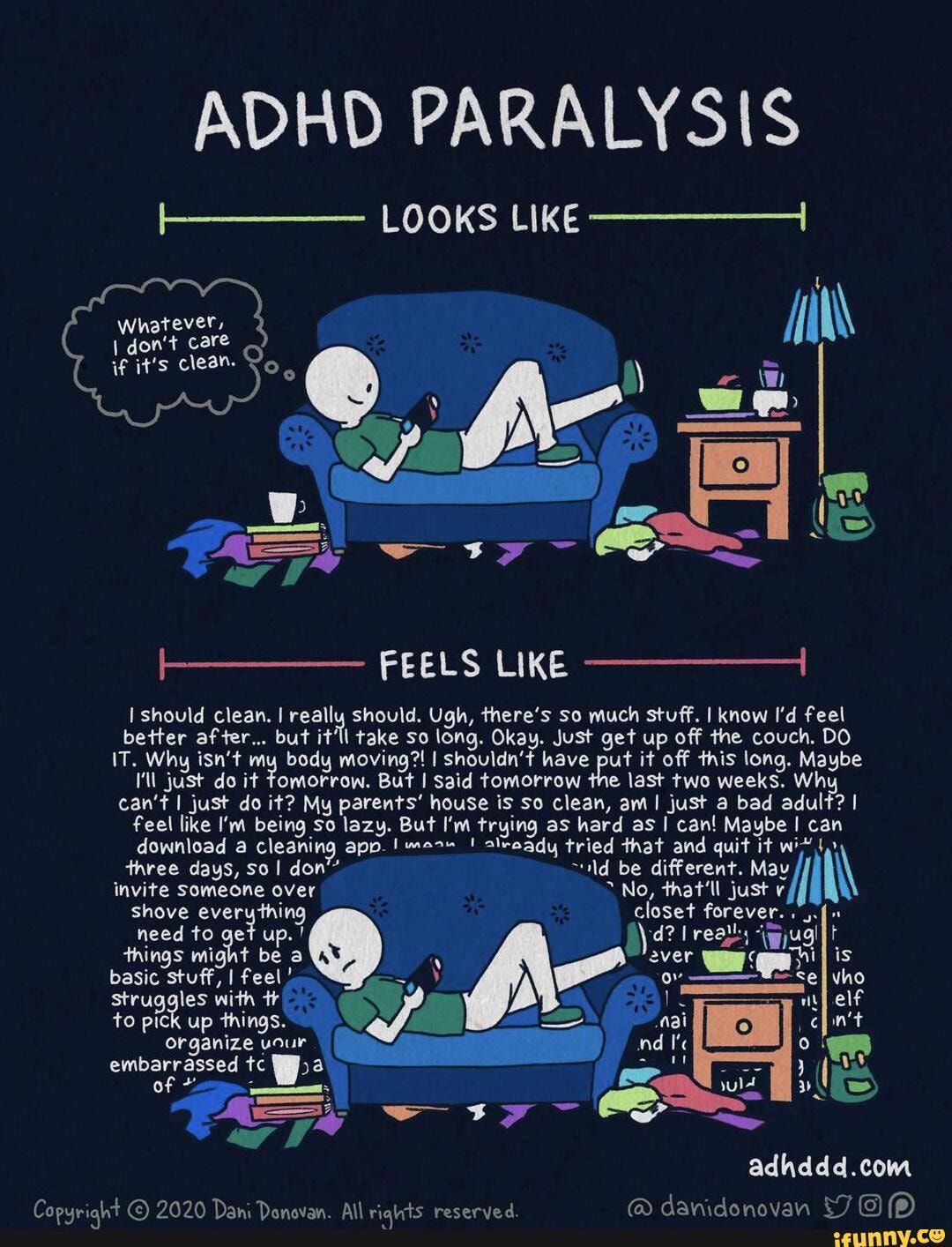 ADHD PARALYSIS LOOKS LIKE Whatever Don t Care If It s Clean Is FEELS 