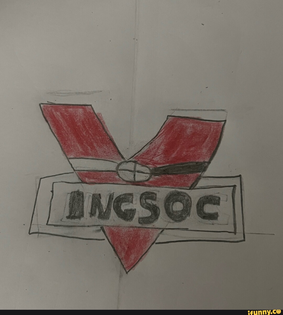 Ingsoc memes. Best Collection of funny Ingsoc pictures on iFunny