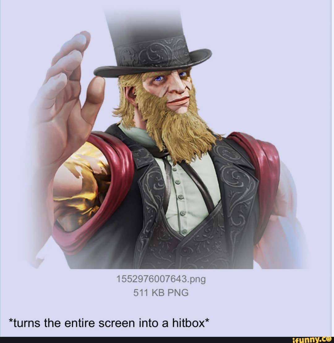 511 KB PNG *turns the entire screen into a hitbox* - iFunny