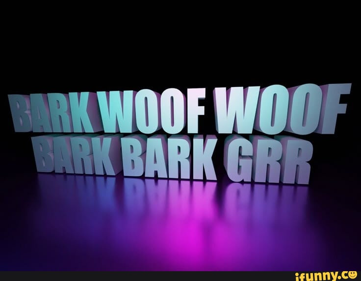 Woof memes. Best Collection of funny Woof pictures on iFunny