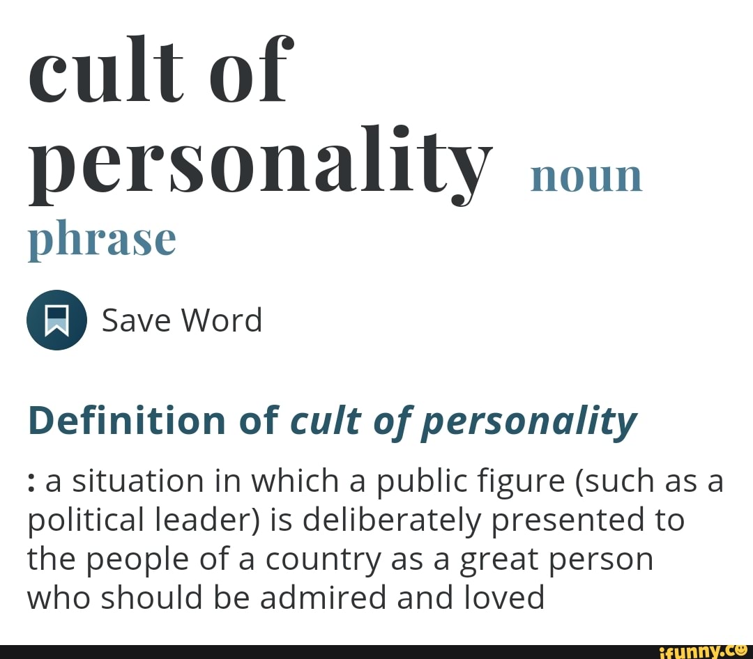 Cult of personality noun phrase Save Word Definition of cult of ...