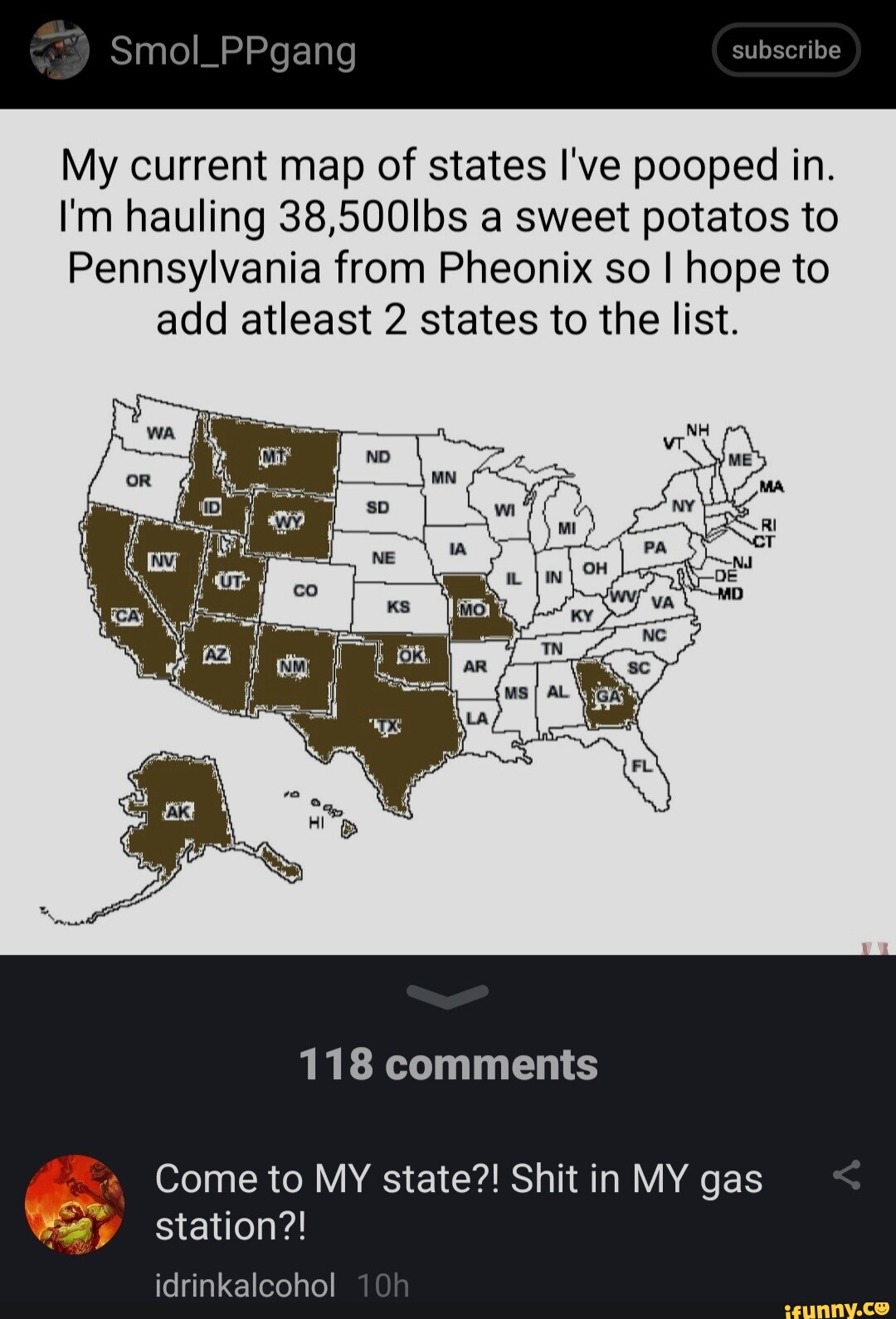 Smol_PPgang subscribe My current map of states I've pooped in. I'm ...