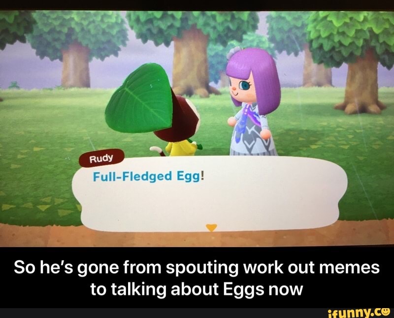 So he's gone from spouting work out memes to talking about Eggs now ...