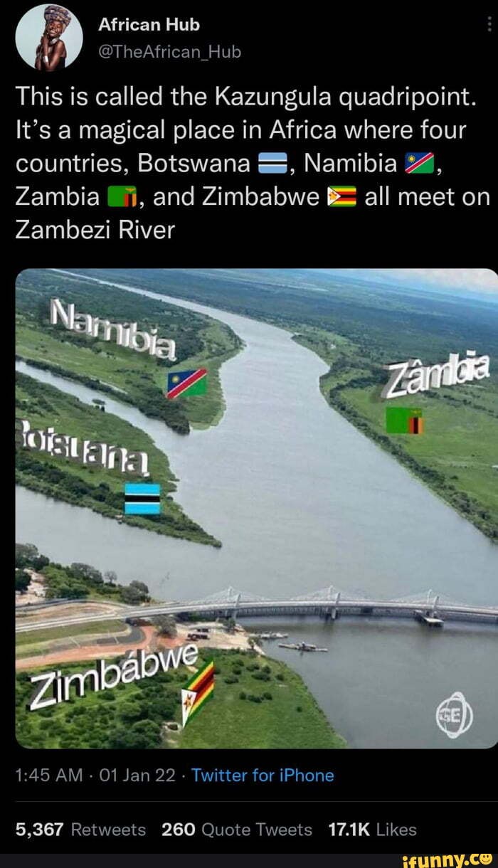 Kazungula_bridge memes. Best Collection of funny Kazungula_bridge ...