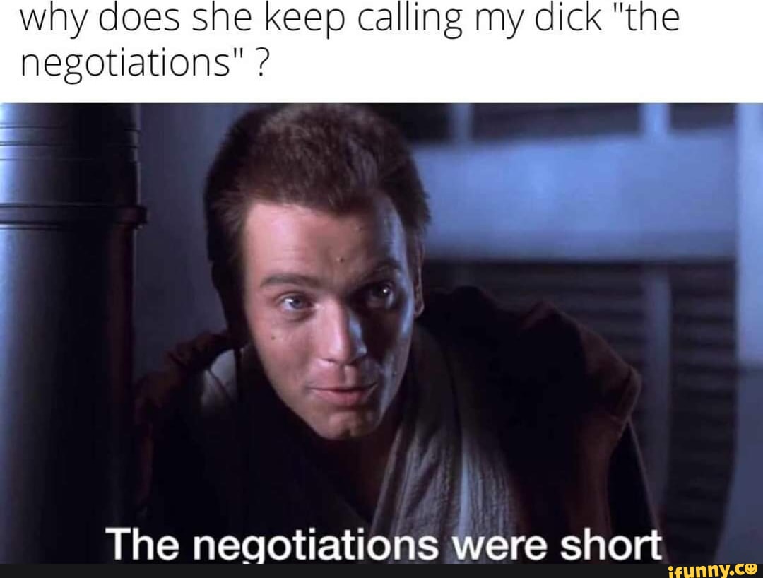 Negotiations memes. Best Collection of funny Negotiations pictures on ...