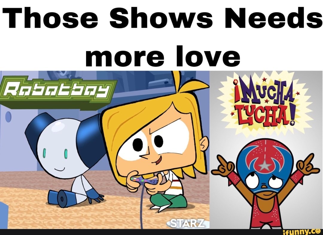 Robotboy memes. Best Collection of funny Robotboy pictures on iFunny