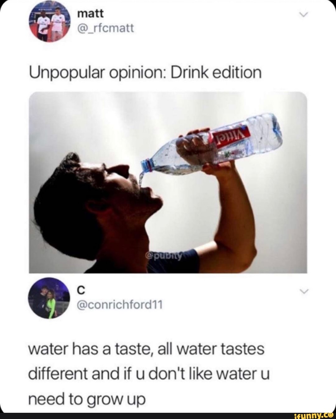 Unpopular opinion: Drink edition water has a taste, all water tastes ...