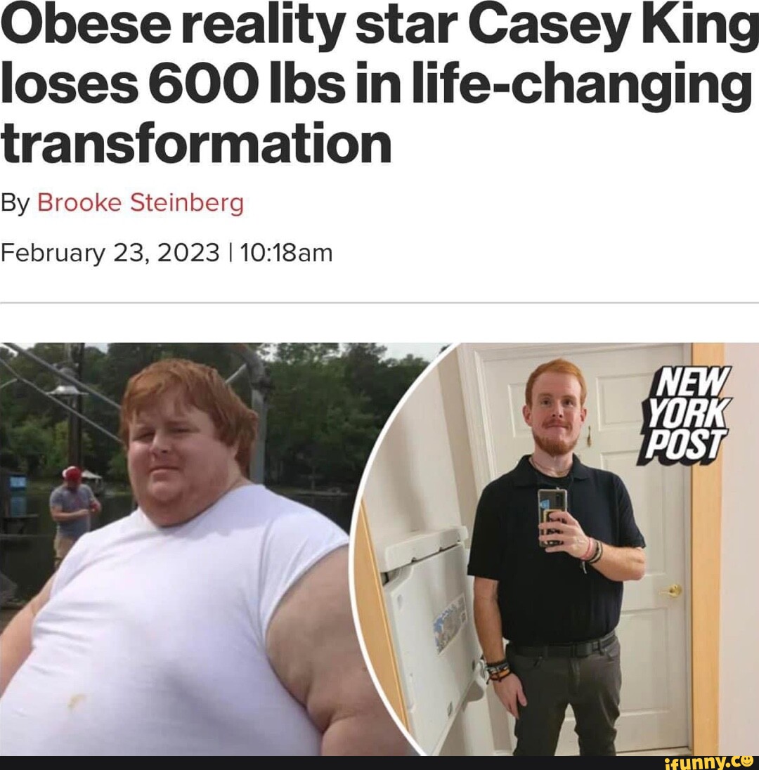 Obese reality star Casey King loses GOO lbs in life-changing ... Obese reality star Casey King loses GOO lbs in life-changing ...