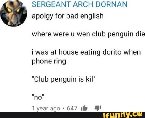 SERGEANT ARCH DORNAN apolgy for bad english where were u wen club ...