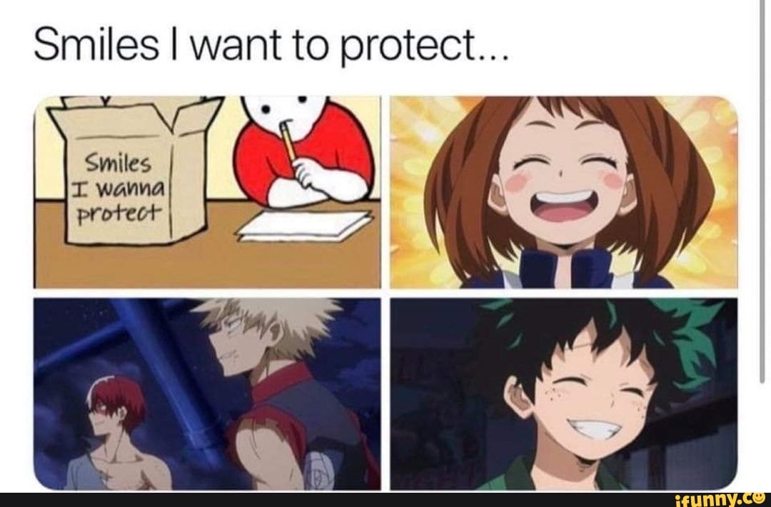Smiles I want to protect... - iFunny